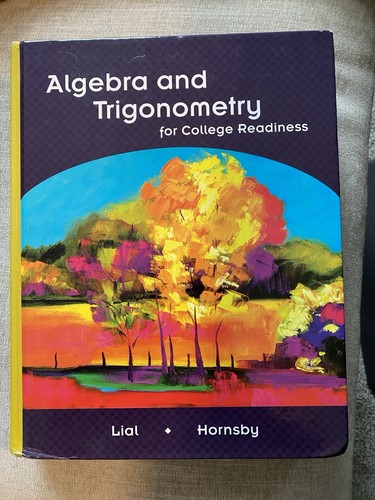 Algebra and Trigonometry for College Readiness Pearson 2011 | eBay