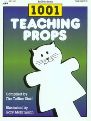 Totline 1001 Teaching Props Simple Props to Make for Working With Young ...