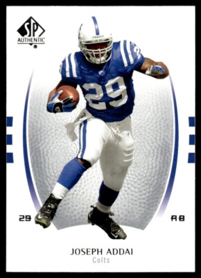 2007 Upper Deck SP Authentic Joseph Addai #49 | eBay