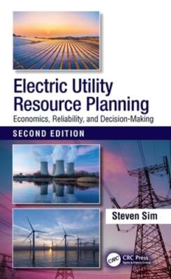 Electric Utility Resource Planning: Economics, Reliability, and ...