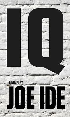 IQ by Ide, Joe 9781410499226| eBay