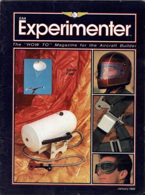 EAA Experimenter. Magazine for the Aircraft Builder. Vol. 9 No. 1, 1989 ...