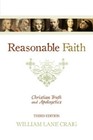 Reasonable Faith: Christian Truth and Apologetics - Paperback - GOOD ...