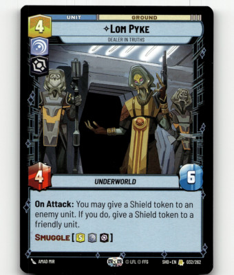 Star Wars: Unlimited Lom Pyke - Dealer in Truths - Shadows of the ...