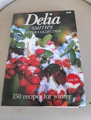 1995 "DELIA SMITH'S WINTER COLLECTION" COOKBOOK RECIPES LARGE HARDBACK ...