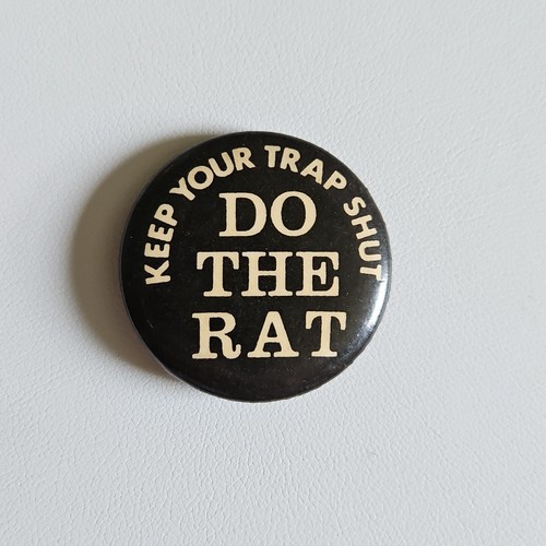 Vintage c.1978 Boomtown Rats Keep Your Trap Shut Do the Rat Pinback ...