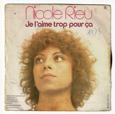Nicole Rieu Vinyl 45 RPM 7 " Ma Maison To TRIM Eau-Barclay 62156 F ...