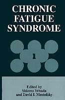 Chronic Fatigue Syndrome von David I. Mostofsky Shlomo Yehuda (2012 ...