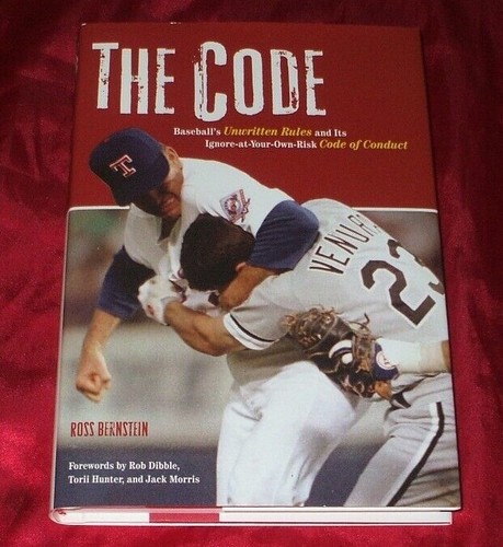 The Code : Baseball's Unwritten Rules by Ross Bernstein SIGNED ...