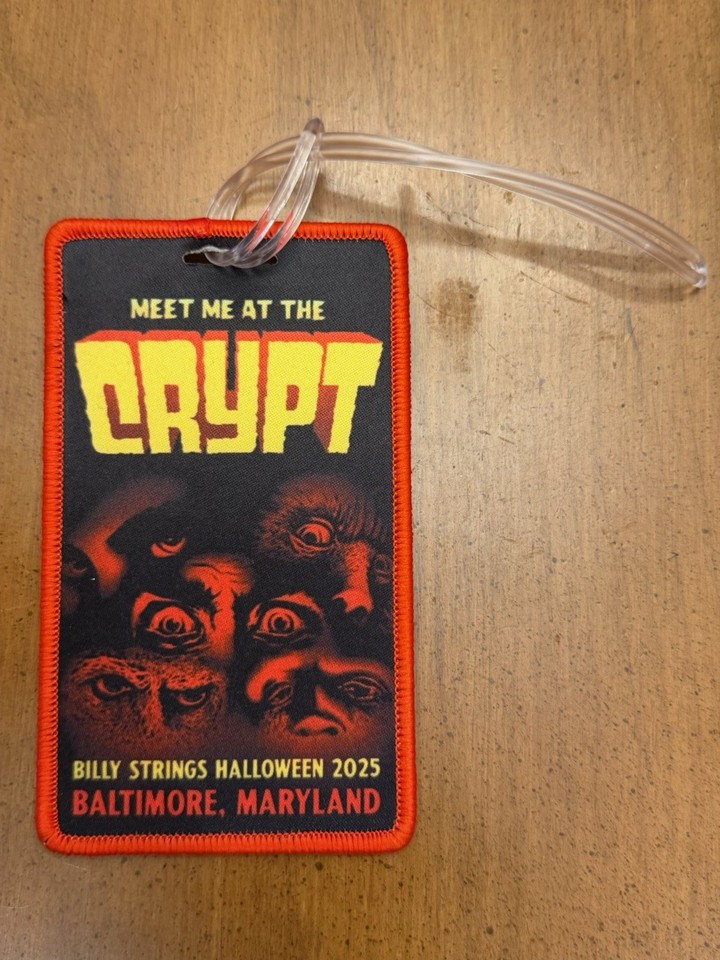 Billy Strings BILLYWEEN 2025 Luggage Tag Baltimore 10/31/25 Meet Me At ...