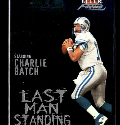 2000 Fleer Focus Last Man Standing #14 LM Charlie Batch Detroit Lions ...