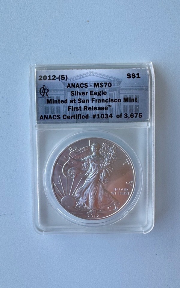 2012-(S) American Silver Eagle $1 ANACS MS70 First Strike San Francisco ...
