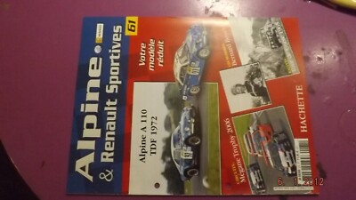 T.0 Fascicule Alpine & Renault Sportives N°61 A110 TDF 72 / Mégane ...