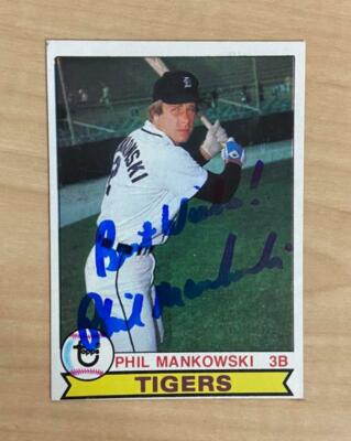 PHIL MANKOWSKI DETROIT TIGERS SIGNED AUTOGRAPHED 1979 TOPPS CARD #93 W ...