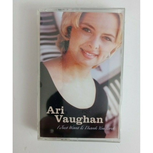 Ari Vaughan I Just Want to Thank You Lord Cassette New Sealed | eBay