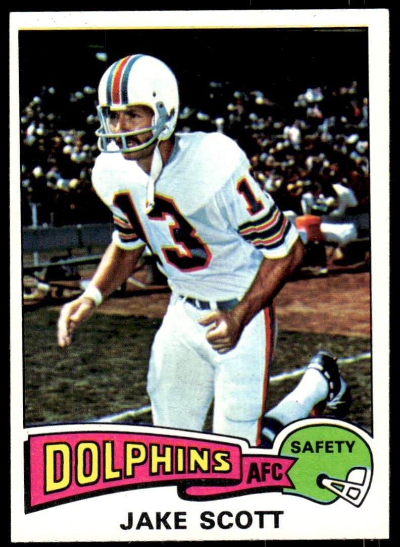 1975 TOPPS JAKE SCOTT 2 MIAMI DOLPHINS #291 | eBay