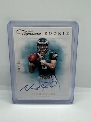 2012 Prime Signatures Nick Foles Rookie Auto Autograph RC /199 Eagles ...