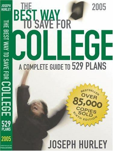 The Best Way to Save for College : A Complete Guide to 529 Plans by ...
