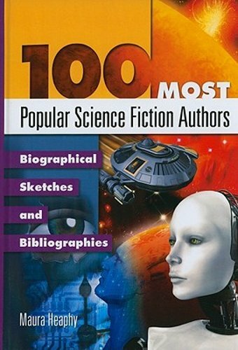 100 Most Popular Science Fiction Authors: Biographical Sketches and by ...