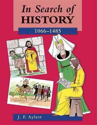 In Search of History: 1066-1485 by John Aylett (1983, Trade Paperback ...