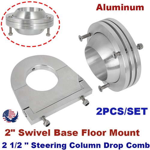 Billet Universal 2" Swivel Base Floor Mount & 2 1/2 " Steering Column ...