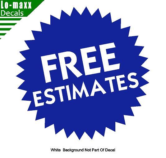 Free Estimates Car Truck SUV Various Sizes & Colors Quality Die Cut ...