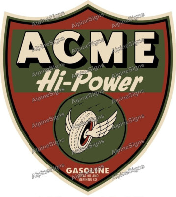 Vintage Rare Reproduction Acme Hi-Power Gasoline sign | eBay