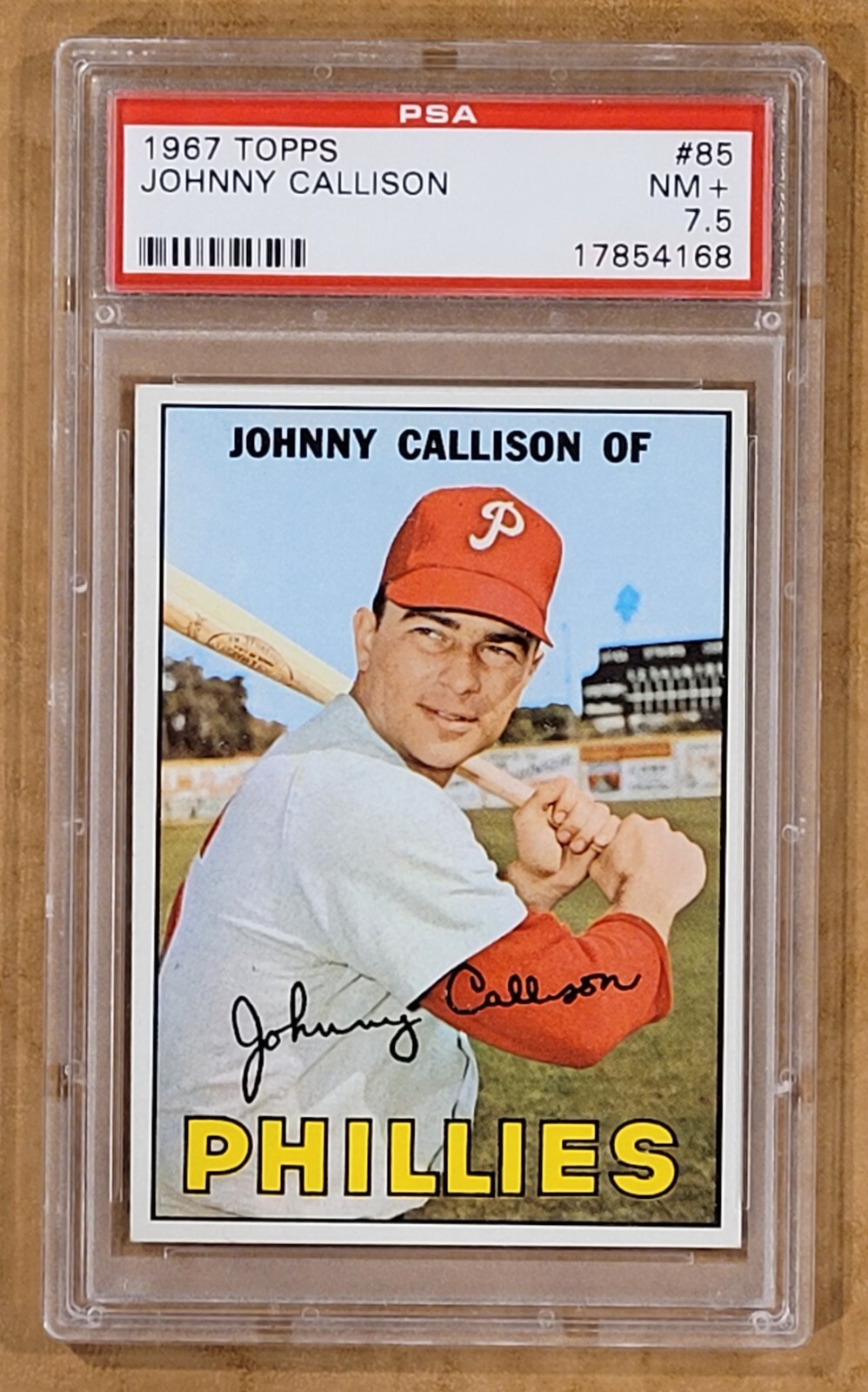 1967 Topps #85 Johnny Callison Phillies PSA 7.5 NM+ | eBay