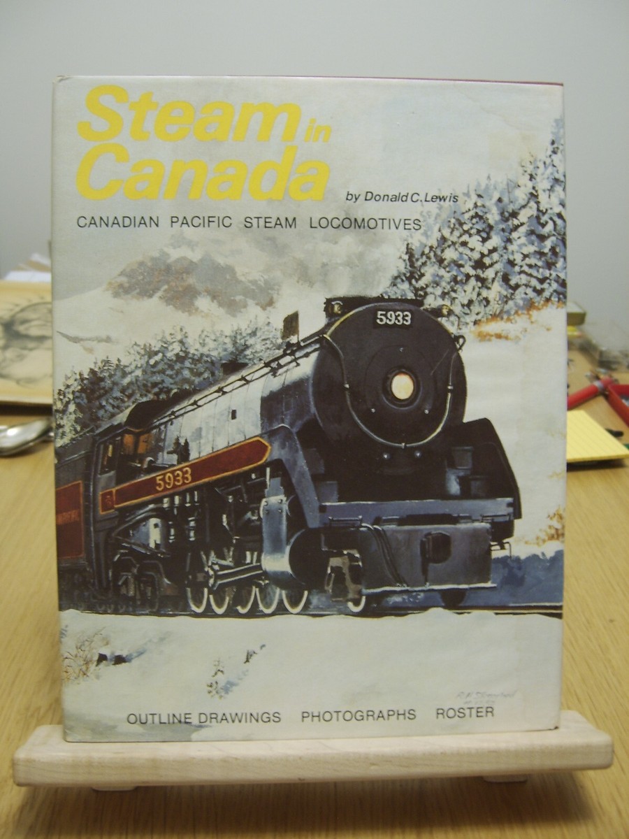 Canadian Pacific Steam Locomotive Roster Eastern Canadian Pacific
