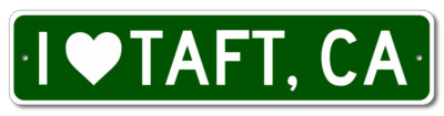 I Love Taft, California Metal Wall Decor City Limit Sign - Aluminum | eBay