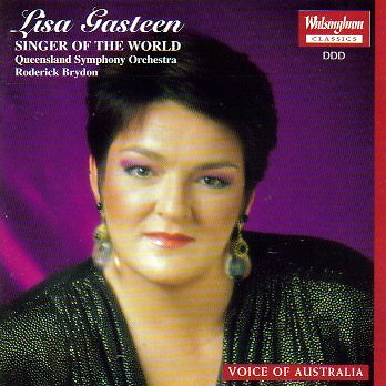 Lisa Gasteen; Roderick Brydon [Con, Lisa Gasteen: Singer of the World ...