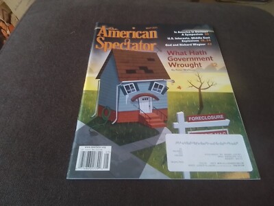 The American Spectator - 2011, may what hath government wrought | eBay
