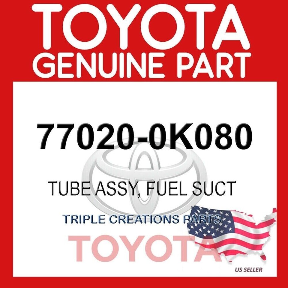 77020-0K080 Genuine Toyota Tube Assy Fuel Suction W/Pump & Gage ...