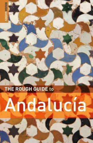 Rough Guide to Andalucia by Rough Guides Staff, Mark Ellingham and ...