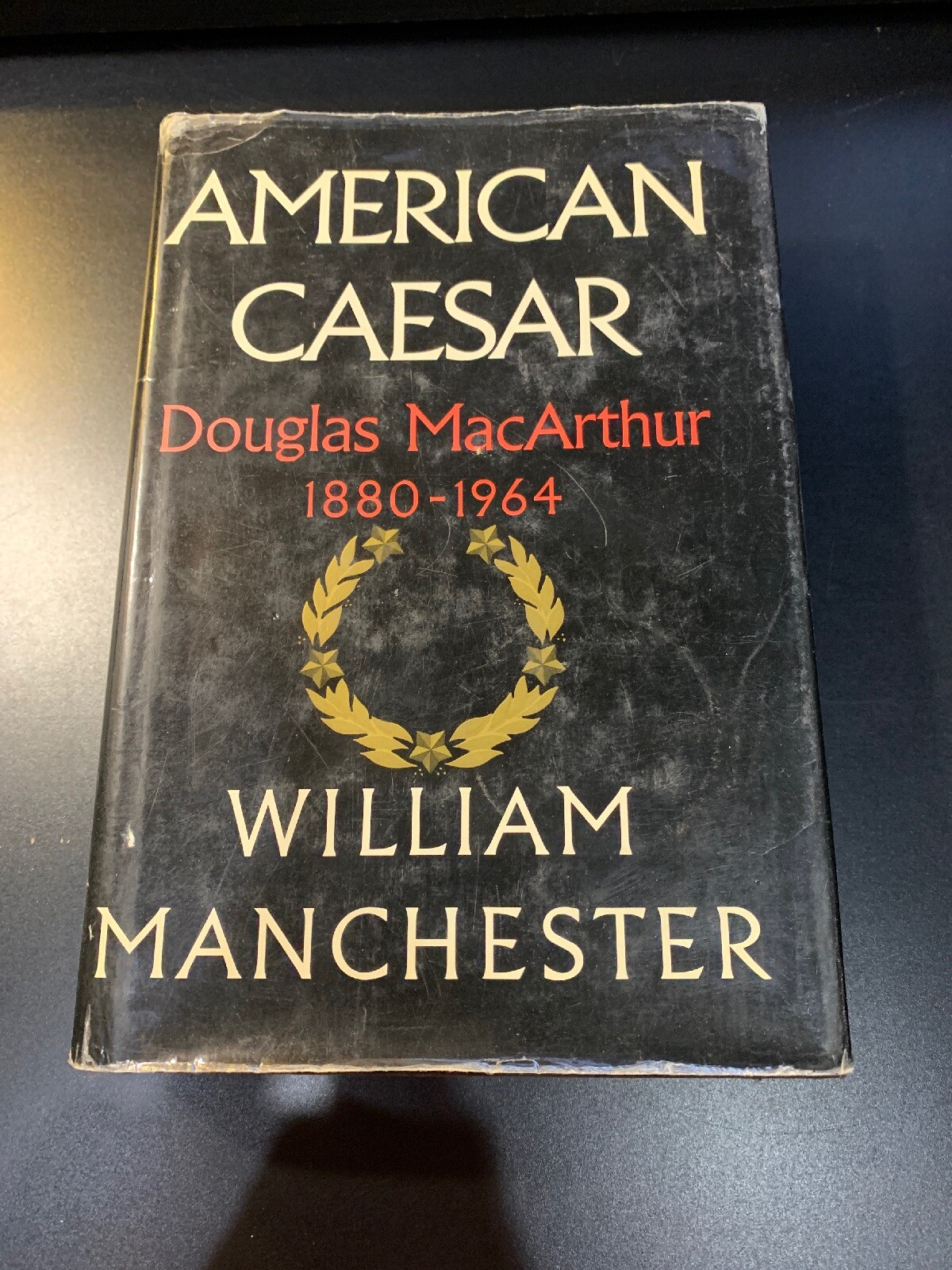 American Caesar - Douglas Macarthur, 1880-1964 by William Manchester ...