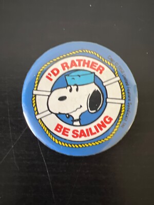 Vintage Peanuts SNOOPY I'D RATHER BE SAILING 2.25" Pinback Pin Button ...