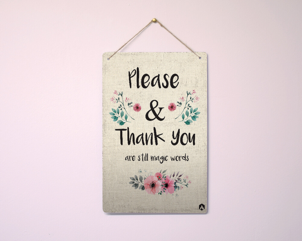 Please And Thank You Are Still Magic Words Magic Words | Golden Words