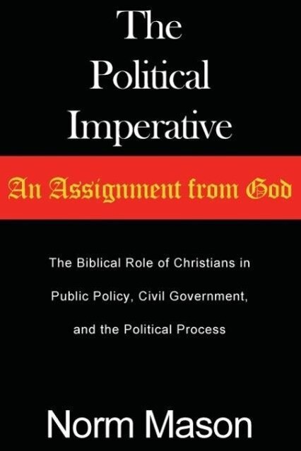 The Political Imperative von Norm Mason (2011, Taschenbuch) online ...