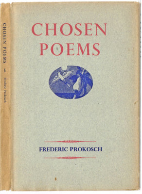 Frederic Prokosch / Chosen Poems First Edition 1944 | eBay