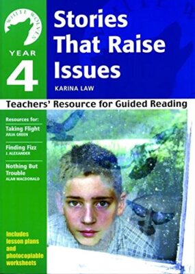 Year 4 Stories That Raise Issues: Teachers' Resource for Guided | eBay