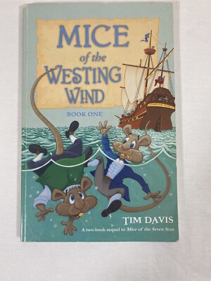 Mice of the Westing Wind, Book One - Paperback By Davis, Tim - VERY ...