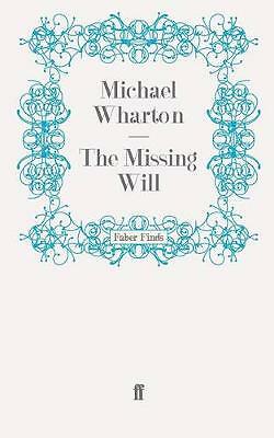 The Missing Will by Michael Wharton (Paperback, 2010) for sale online ...