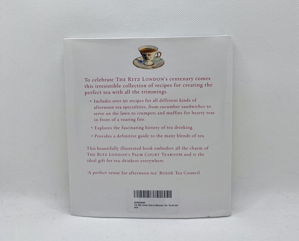 The Ritz London Book of Afternoon Tea: The Art and Pleasures of Taking ...