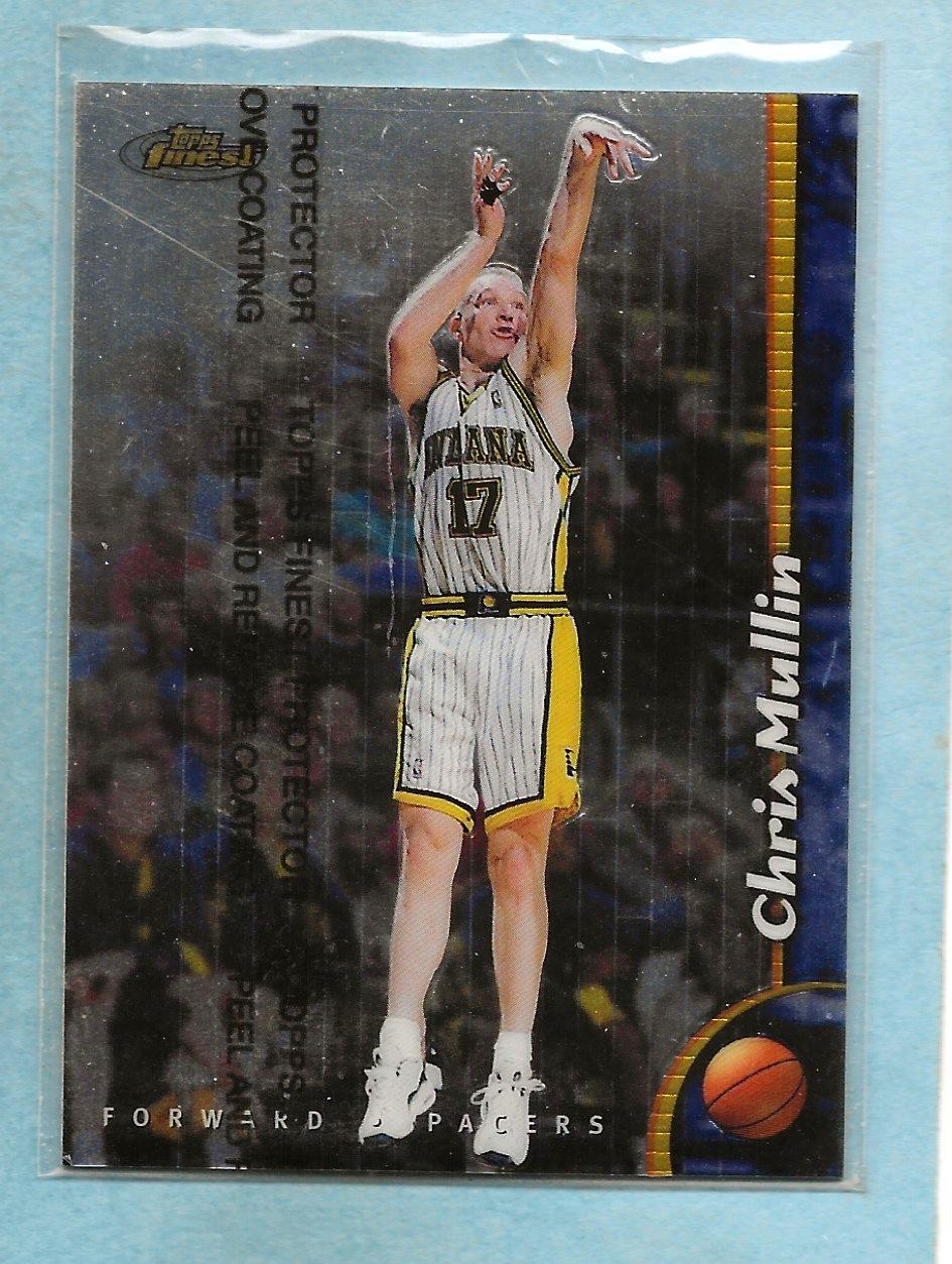 CHRIS MULLIN - 1998-99 Topps Finest - #93 - Pacers - MINT | eBay