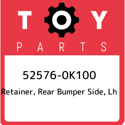 52576-0K100 Toyota Retainer, rear bumper side, lh 525760K100, New ...