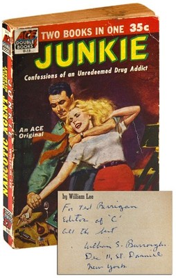 William S. Burroughs-JUNKIE-1953-1ST ED PBO-INSCRIBED TO TED BERRIGAN W ...