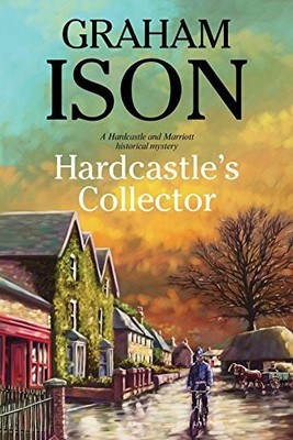Hardcastle's Collector: A Police Procedural Set During World W... by ...