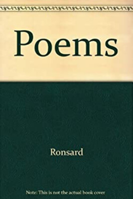 Poems of Pierre De Ronsard Hardcover Pierre de Ronsard 9780520030787 | eBay