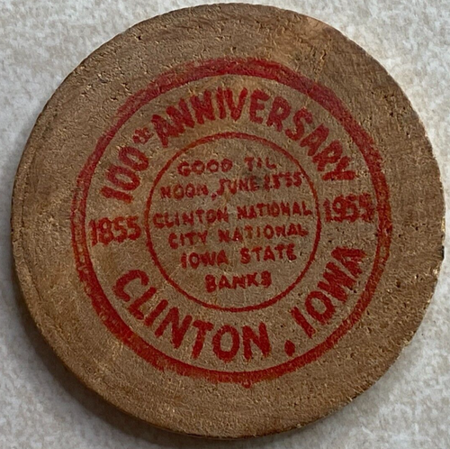 Clinton Iowa IA 1955 National City Iowa State Bank Wooden Nickel Token ...
