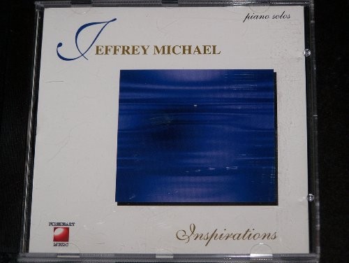 JEFFREY MICHAEL - Inspirations - CD - **Mint Condition** 651787325222| eBay